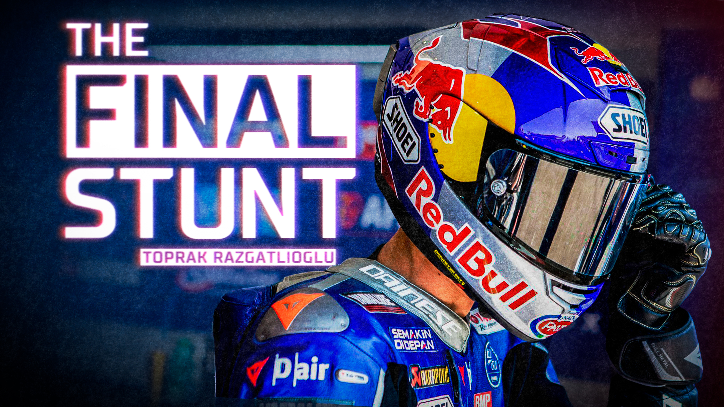 DOCUMENTAIRE GRATUIT : Toprak Razgatlioglu - The Final Stunt